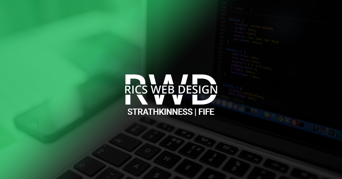 Rics Web Design Fife - Professional & Affordable Web Design, Fife